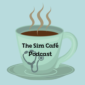 The Sim Cafe~ Interview with Dr. Shad Deering MD from The Sim Cafe~ on Hark