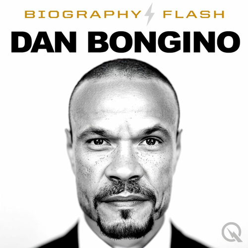 Dan Bongino - Biography Flash Podcast