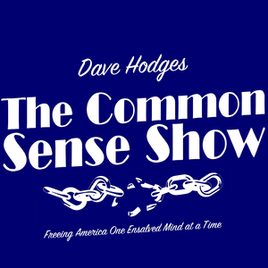 Who Is Dave Hodges and the Common Sense Show from The Common Sense Show ...