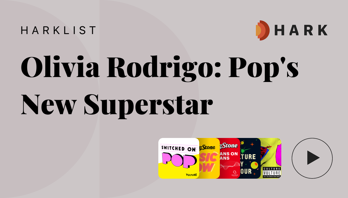 Olivia Rodrigo: A Roundup of Podcast Moments