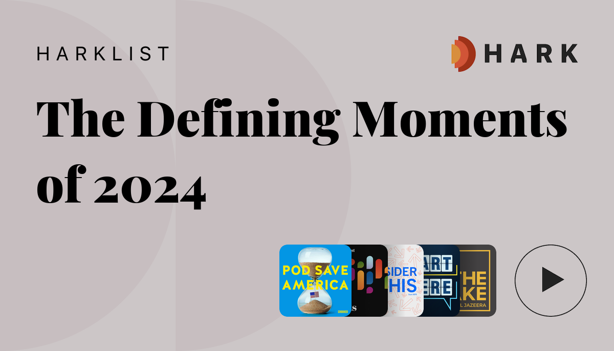 2024 in News: A Roundup of Podcast Moments