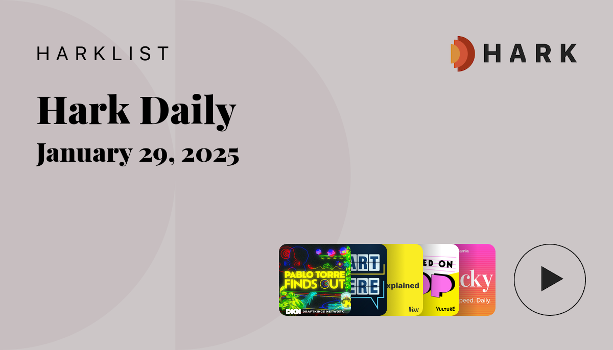 Hark Daily: A Roundup of Podcast Moments